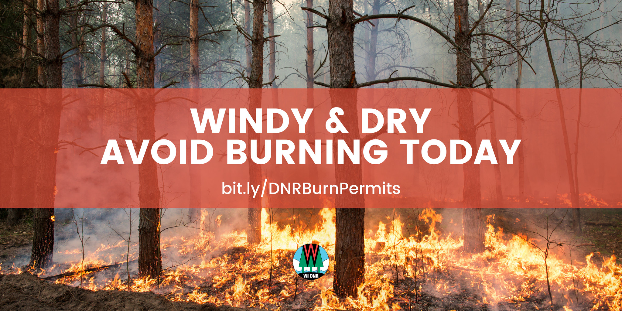 Elevated Fire Danger Continues Across Wisconsin | Wisconsin DNR